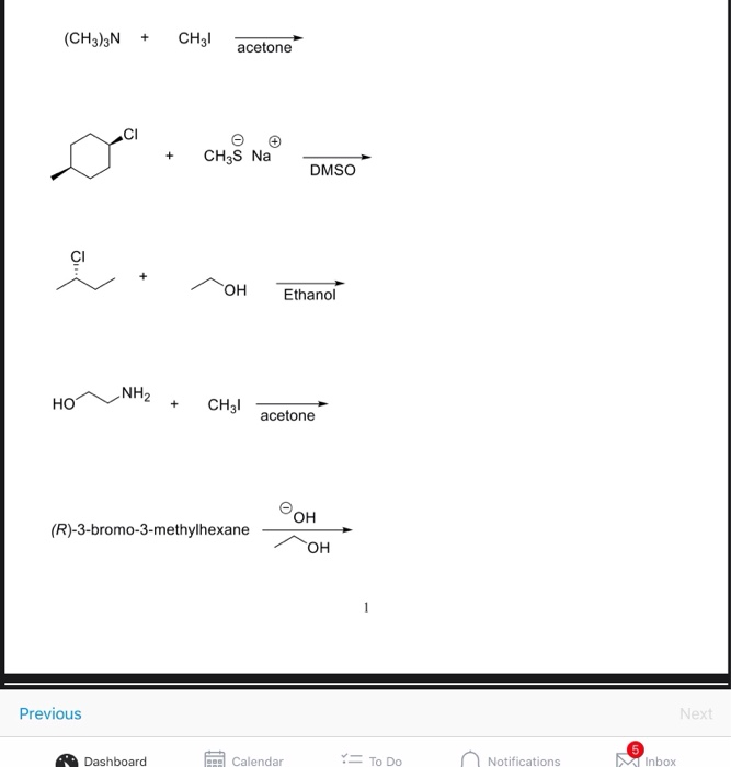 Solved (CH3)3N CH3l + acetone CH3S Na + DMSO Он Ethanol NH2 | Chegg.com