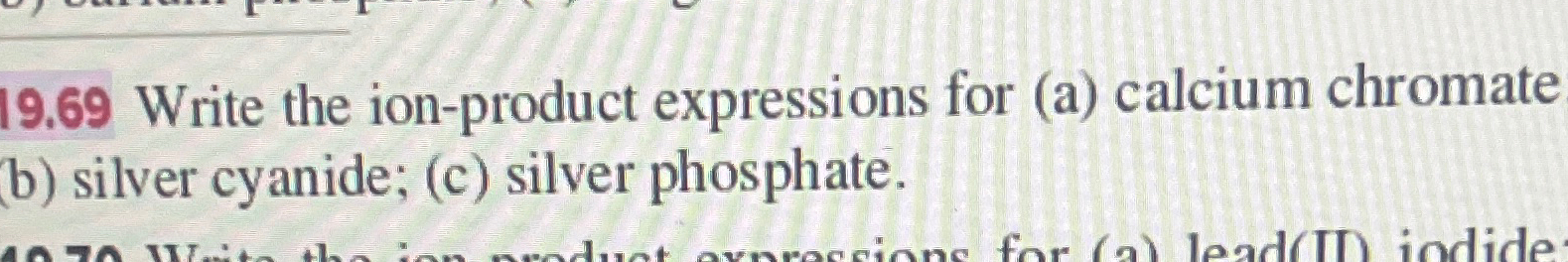 Solved 19.69 ﻿Write the ion-product expressions for (a) | Chegg.com