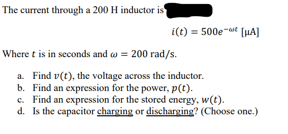 Solved The current through a 200H ﻿inductor | Chegg.com