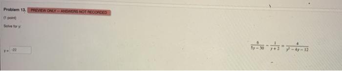 Solved Problem 13. PREVIEW ONLY ANSWERS NOT RECORDED point | Chegg.com