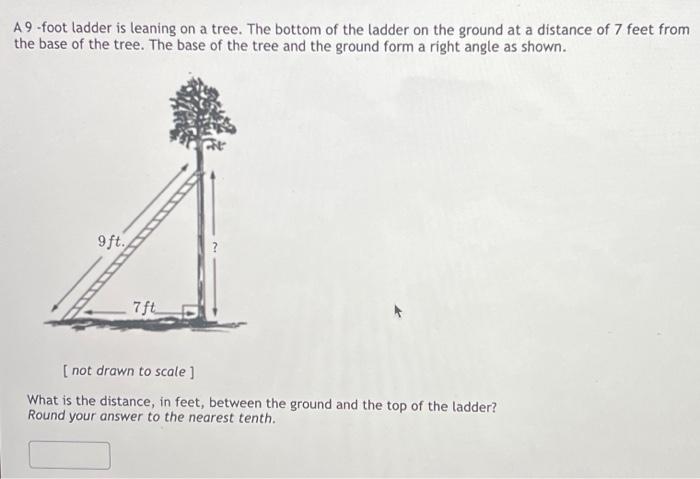 Solved A 9 -foot ladder is leaning on a tree. The bottom of | Chegg.com