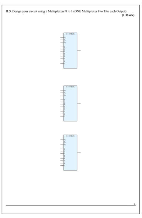 Solved EXERCISE (B): (5 Marks) Design a combinational | Chegg.com