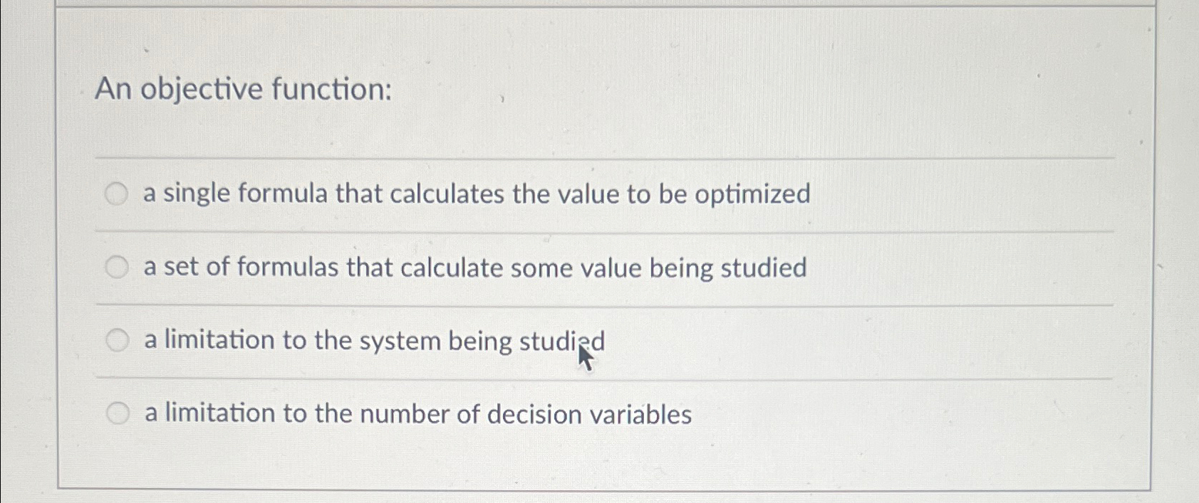 Solved An objective function:a single formula that | Chegg.com