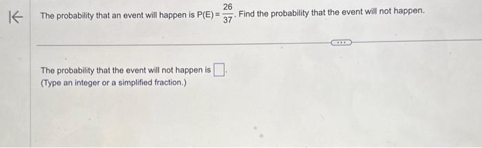 Solved The probability that an event will happen is | Chegg.com