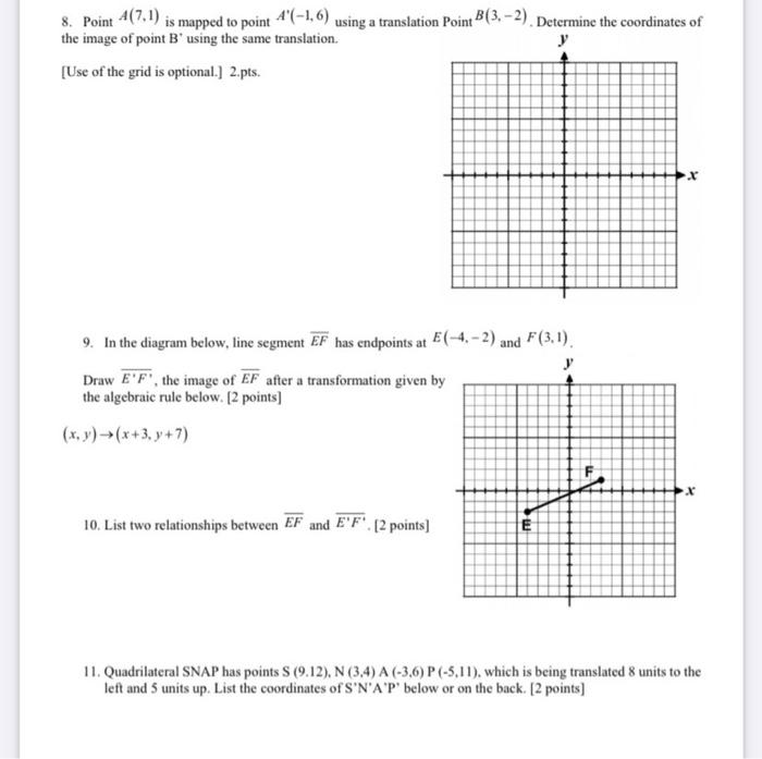 Solved 8. Point 4(7,1) is mapped to point 4'(-1,6) using a | Chegg.com
