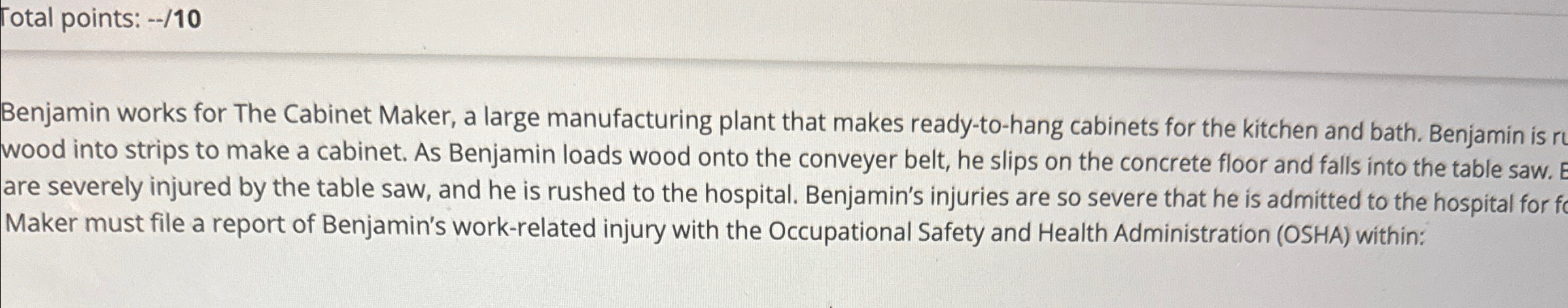 Solved Total points: --/10Benjamin works for The Cabinet | Chegg.com