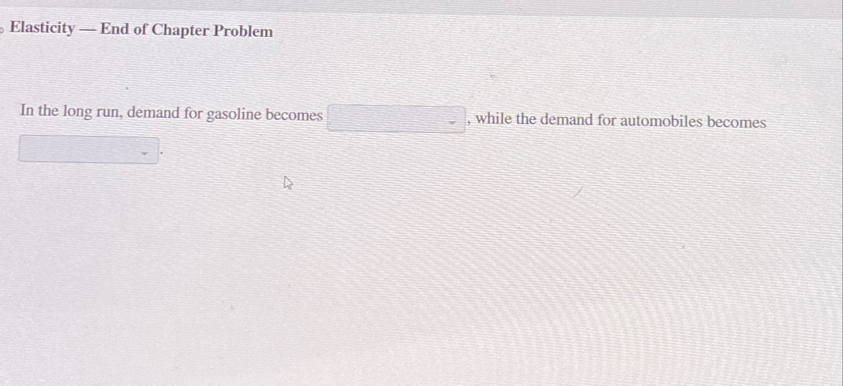 Solved Elasticity — ﻿End of Chapter ProblemIn the long run, | Chegg.com
