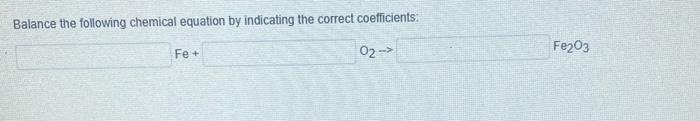 Solved Balance the following chemical equation by indicating | Chegg.com