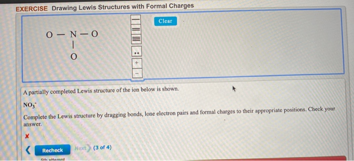 Solved EXERCISE Drawing Lewis Structures with Formal Charges | Chegg.com