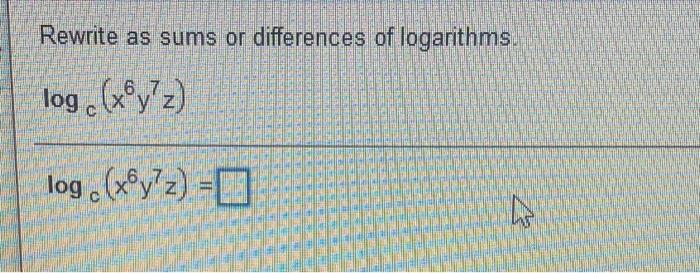 Solved Rewrite as sums or differences of logarithms. 6 log | Chegg.com