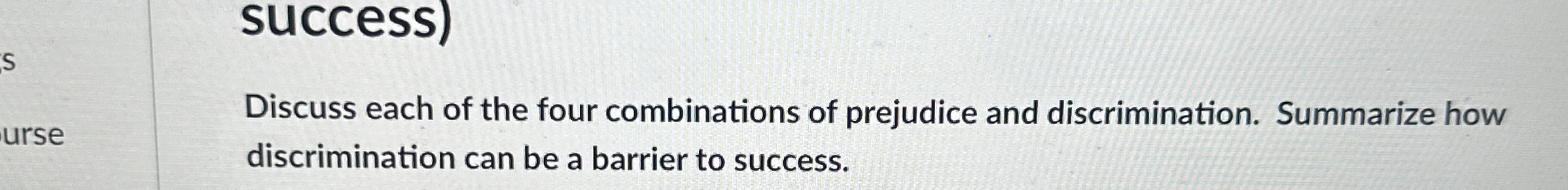 Solved success)Discuss each of the four combinations of | Chegg.com