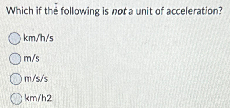 Solved Which if the following is not a unit of | Chegg.com