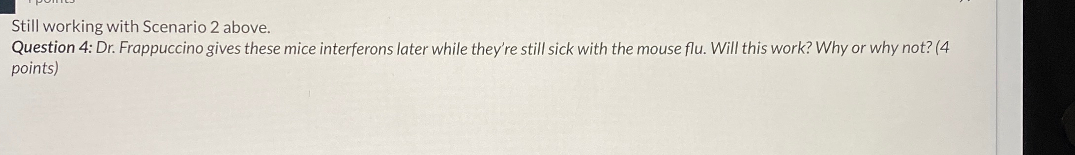 Solved Still working with Scenario 2 ﻿above.Question 4: Dr. | Chegg.com