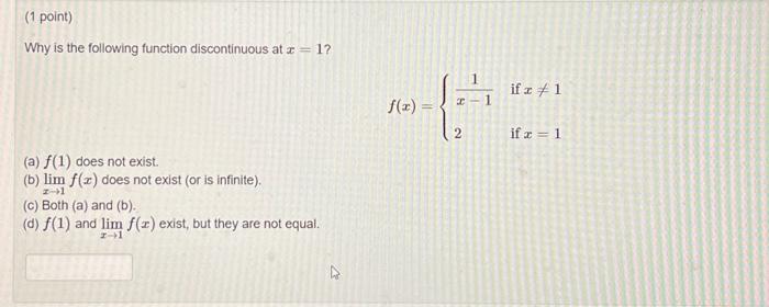 Solved (1 point) Why is the following function discontinuous | Chegg.com