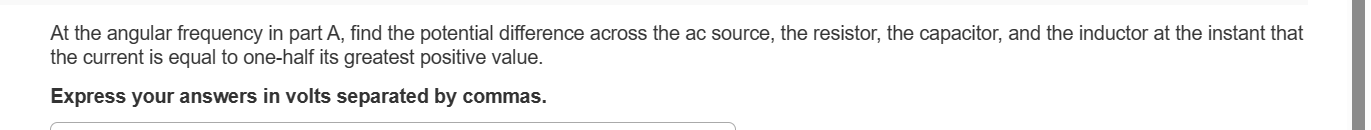 Solved At The Angular Frequency In Part A ﻿find The