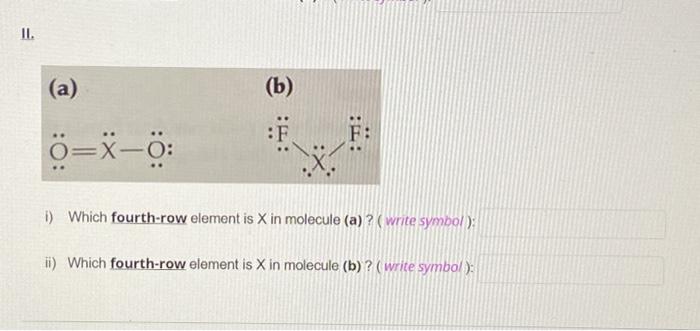 Solved QUESTION 22 Lewis structures for two ions and two | Chegg.com