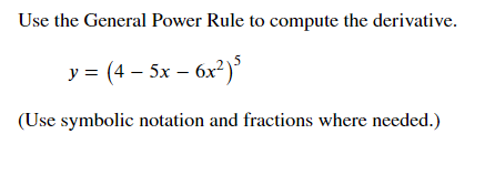 Solved Use the General Power Rule to compute the | Chegg.com