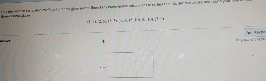 Solved Find the Pearson correlation coefficient r ﻿for the | Chegg.com
