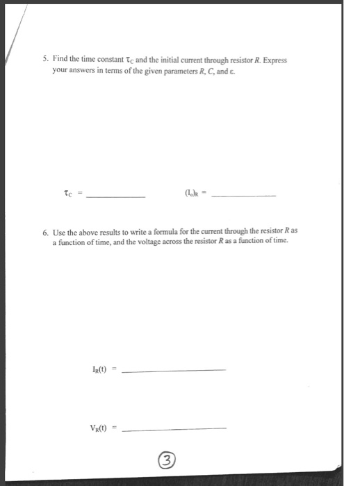 Solved 5. Find the time constant Tc and the initial current | Chegg.com