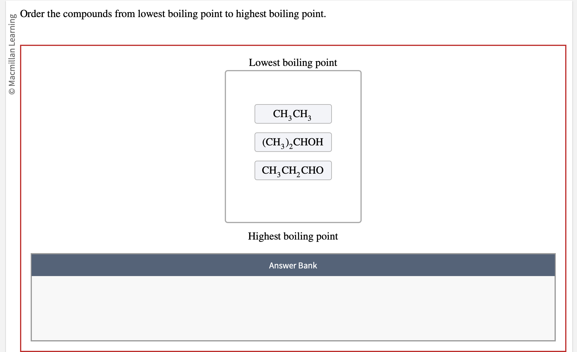 Solved oder teh compounds from lowest boiling point to | Chegg.com