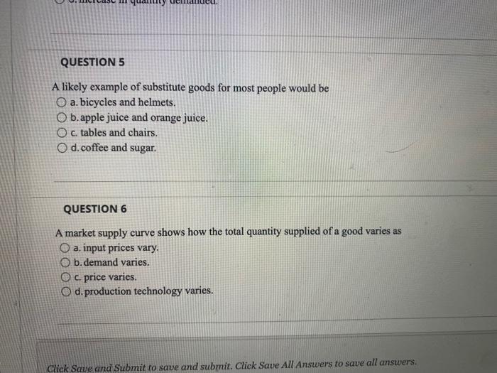 Solved QUESTION 1 A decrease in quantity demanded O a shifts | Chegg.com