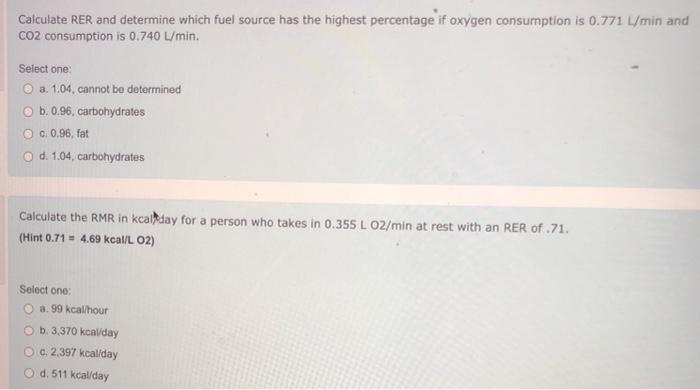 Solved Calculate RER and determine which fuel source has the | Chegg.com