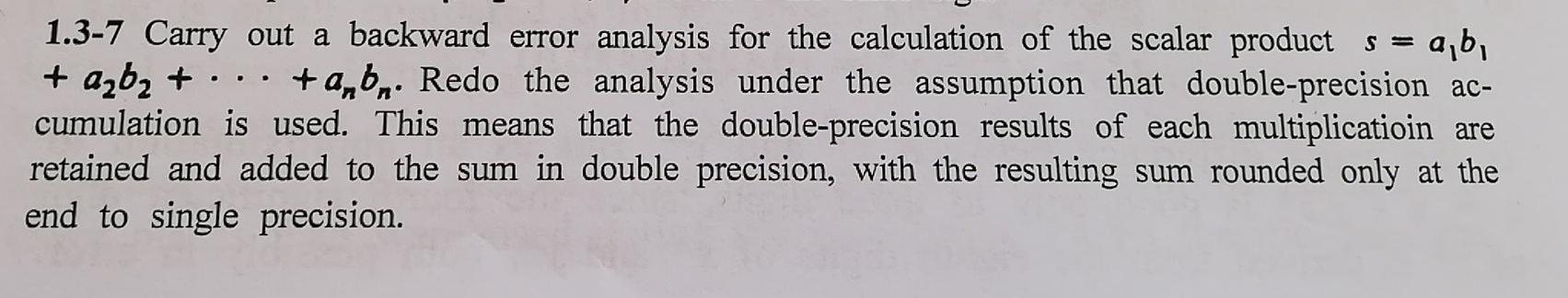 1.3-7 Carry out a backward error analysis for the | Chegg.com