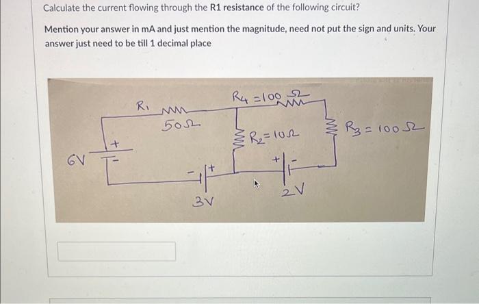 Solved Calculate the current flowing through the R1 | Chegg.com