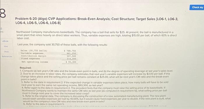 Solved Problem 6-20 (Algo) CVP Applications: Break-Even | Chegg.com