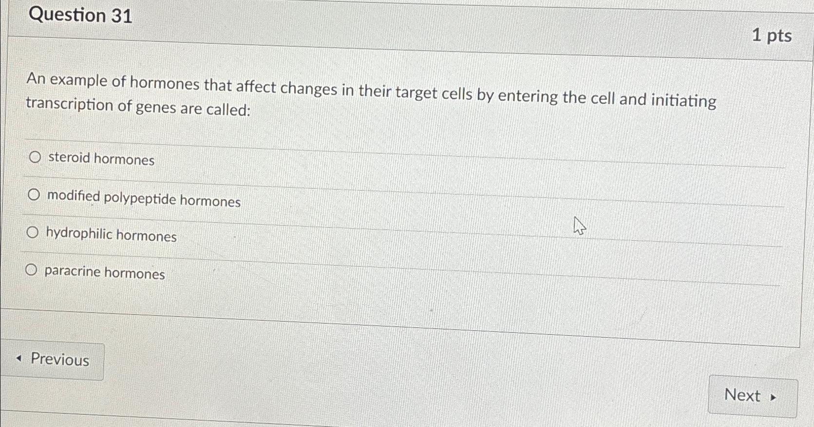 Solved Question 311 ﻿ptsAn example of hormones that affect | Chegg.com
