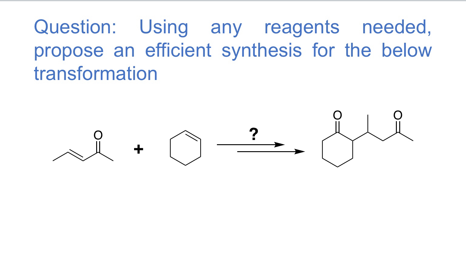 Solved Question: Using any reagents needed,propose an | Chegg.com
