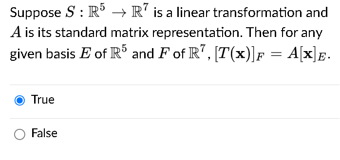 Solved Suppose S:R5→R7 ﻿is a linear transformation andA ﻿is | Chegg.com