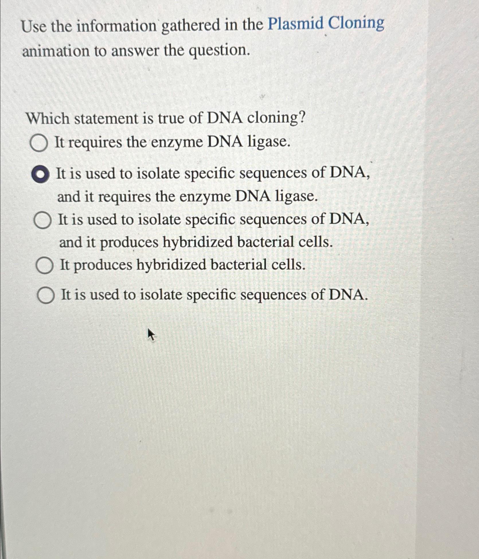 Solved Use the information gathered in the Plasmid Cloning | Chegg.com