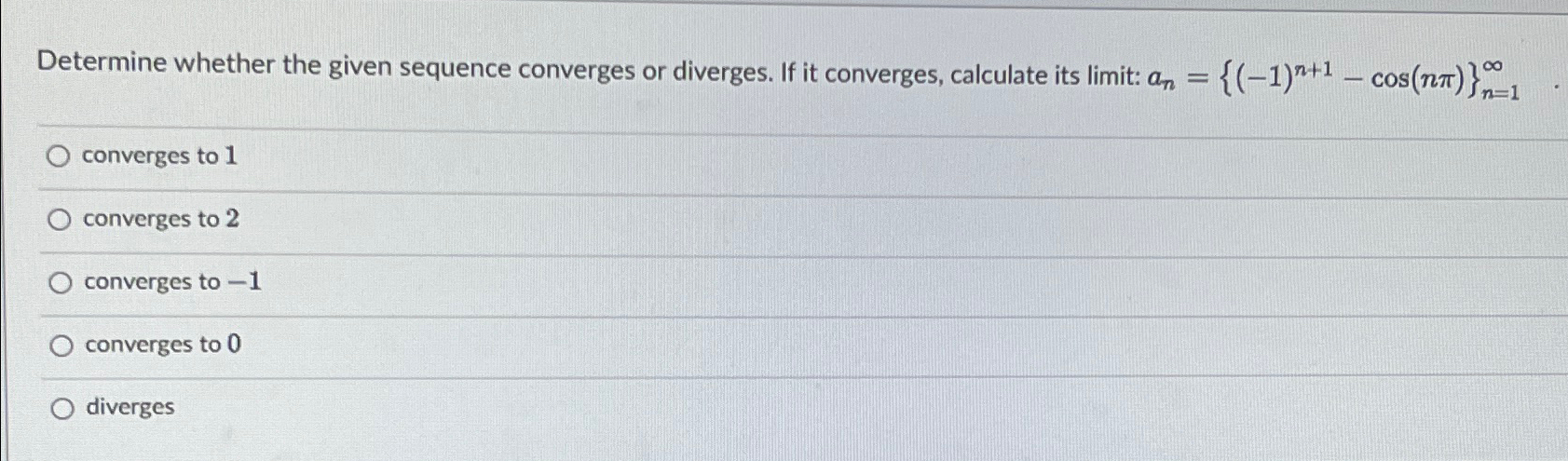 Solved Determine whether the given sequence converges or | Chegg.com