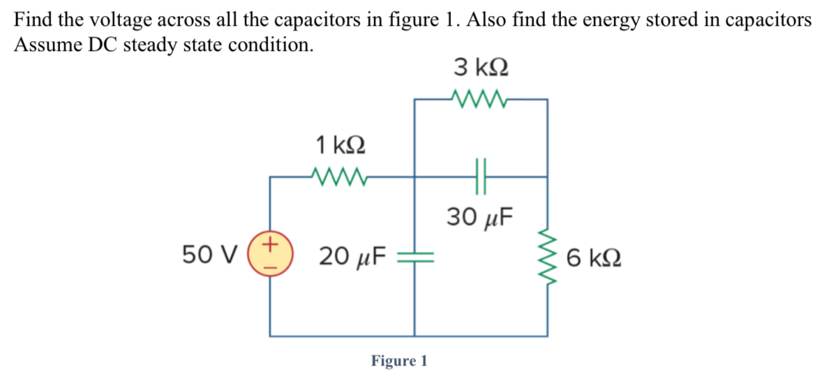 Solved Find The Voltage Across All The Capacitors In Figure