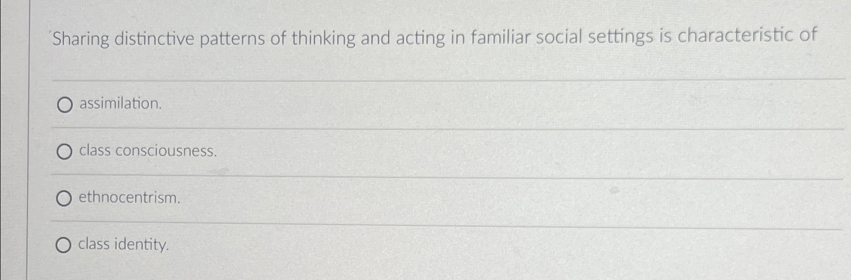 Solved Sharing distinctive patterns of thinking and acting | Chegg.com