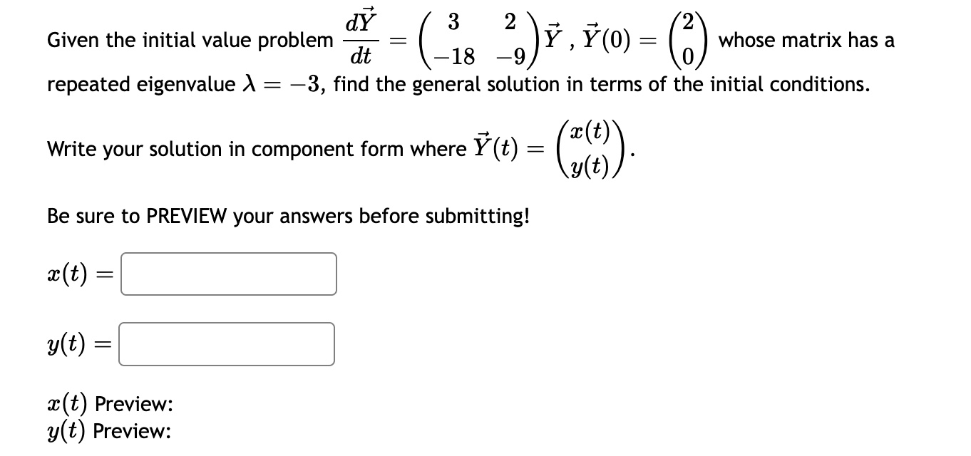 Solved Given the initial value problem | Chegg.com