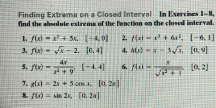 Solved Finding Extrema on a Closed Interval In Exercises | Chegg.com