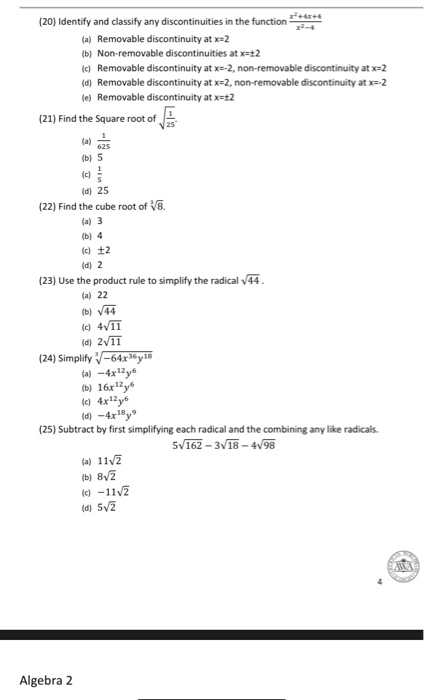 Solved (20) Identify and classify any discontinuities in the | Chegg.com