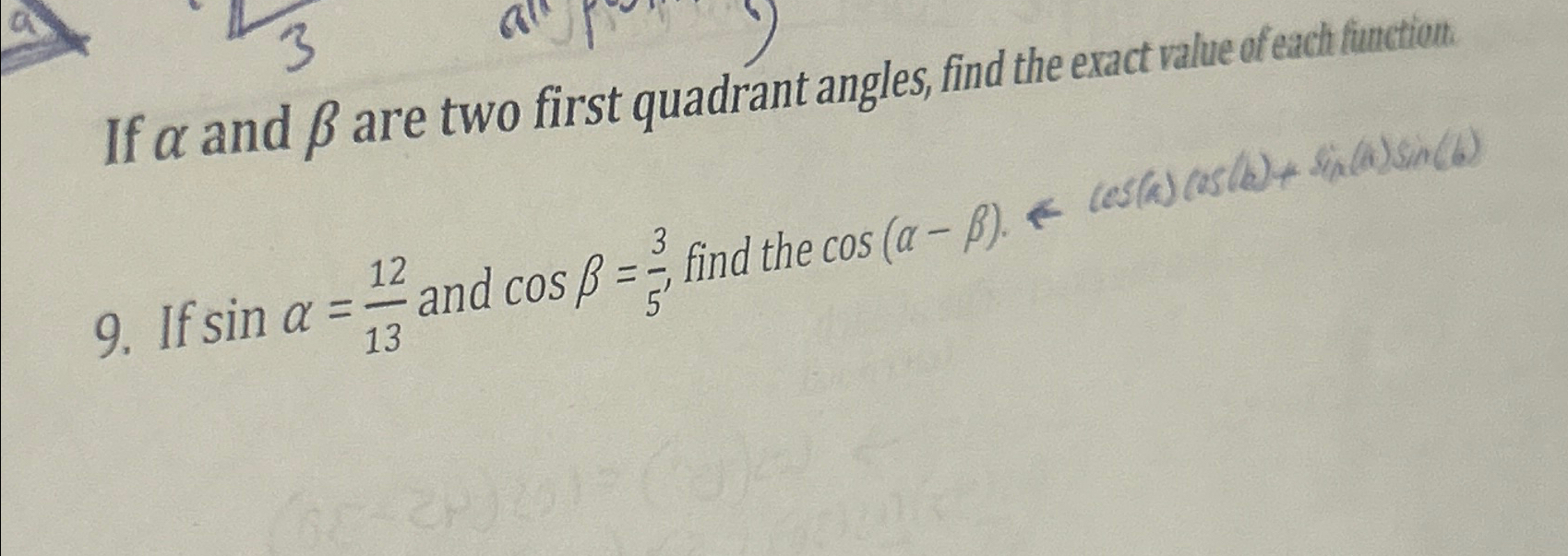 Solved If α ﻿and β ﻿are two first quadrant angles, find the | Chegg.com