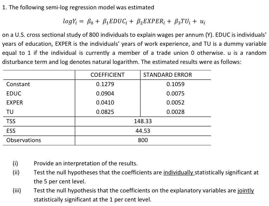 Solved The following semi-log regression model was | Chegg.com