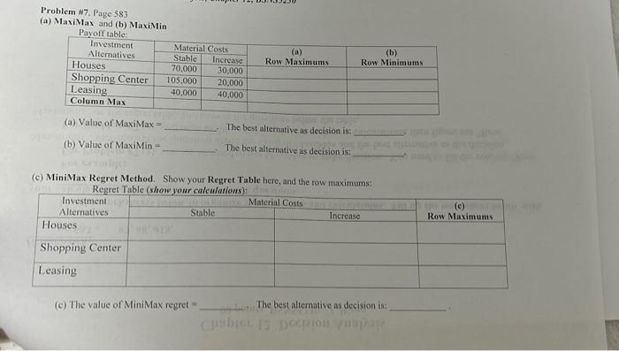Solved Problem 17 7. Page 583 (a) MaxiMax and (b) MaxiMin | Chegg.com