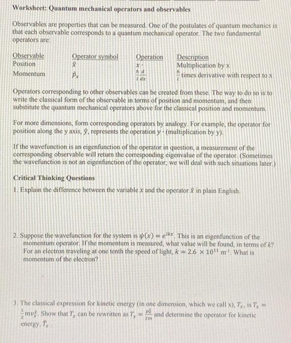 Solved Worksheet: Quantum mechanical operators and | Chegg.com