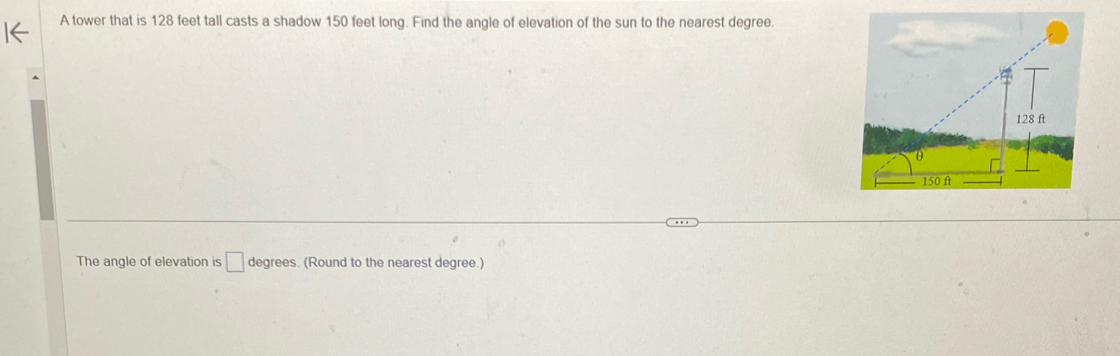 Solved A tower that is 128 ﻿feet tall casts a shadow 150 | Chegg.com