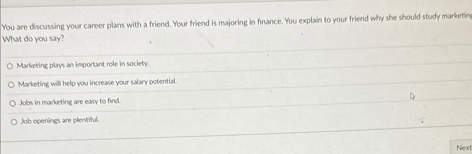 Solved You are discussing your career plans with a friend. | Chegg.com