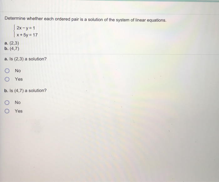 Solved Determine whether each ordered pair is a solution of | Chegg.com