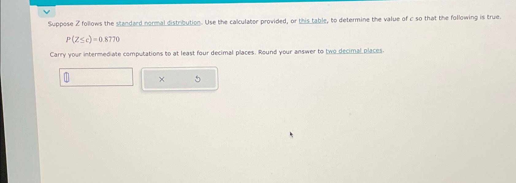 Solved Suppose Z ﻿follows the standard normal distribution. | Chegg.com