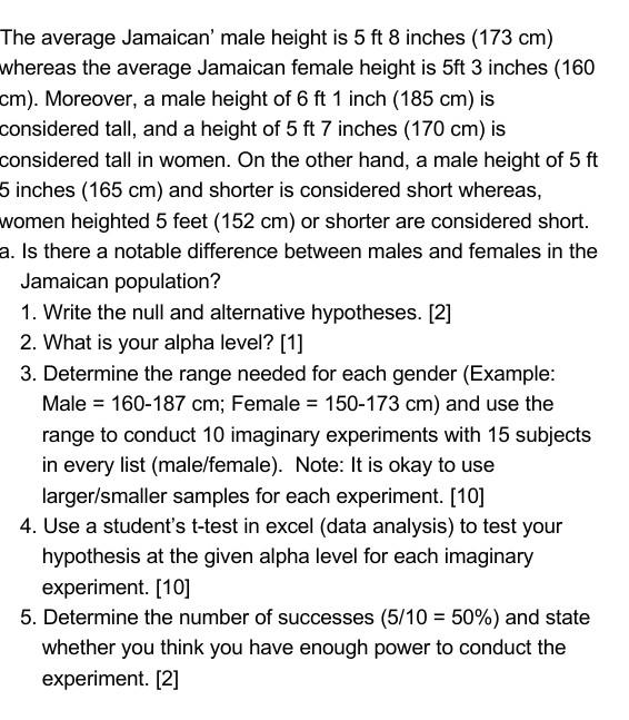 Solved The Average Jamaican Male Height Is 5 Ft 8 Inches Chegg