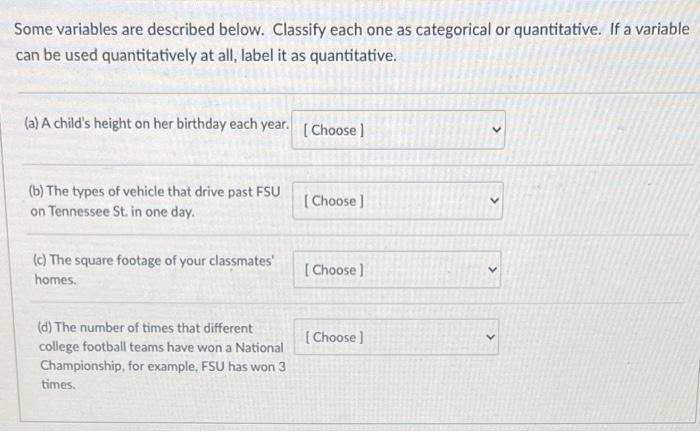 Solved Some variables are described below. Classify each one | Chegg.com