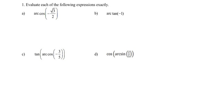 Solved 1. Evaluate each of the following expressions | Chegg.com